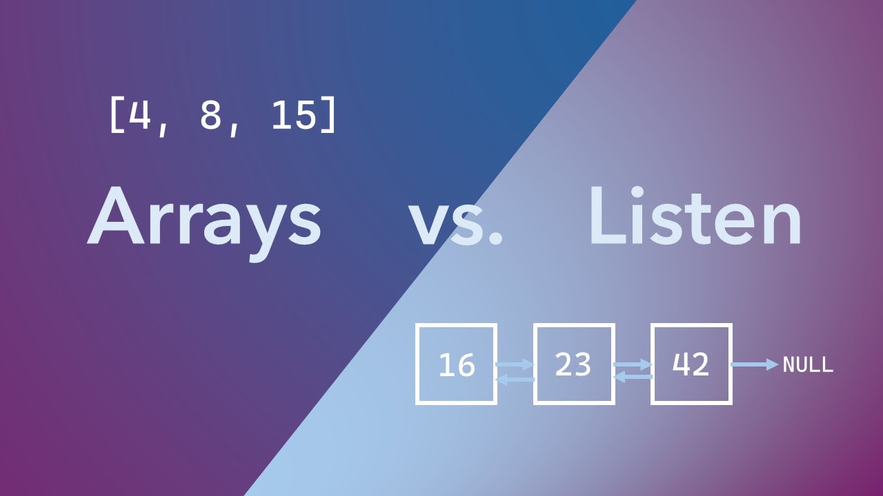 Arrays vs. verkettete Listen - Theorie und Programmierung in C - YouTube