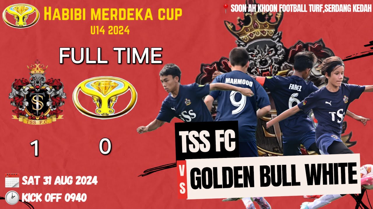 Habibi Merdeka Cup U14 2024 :TSS FC vs Golden Bull White - YouTube