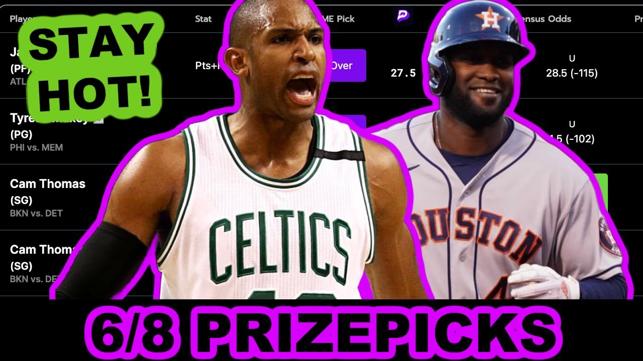 PRIZEPICKS TODAY 6/8: NBA , NBA1H , MLB , NHL , CS2 , WNBA , VALORANT ...