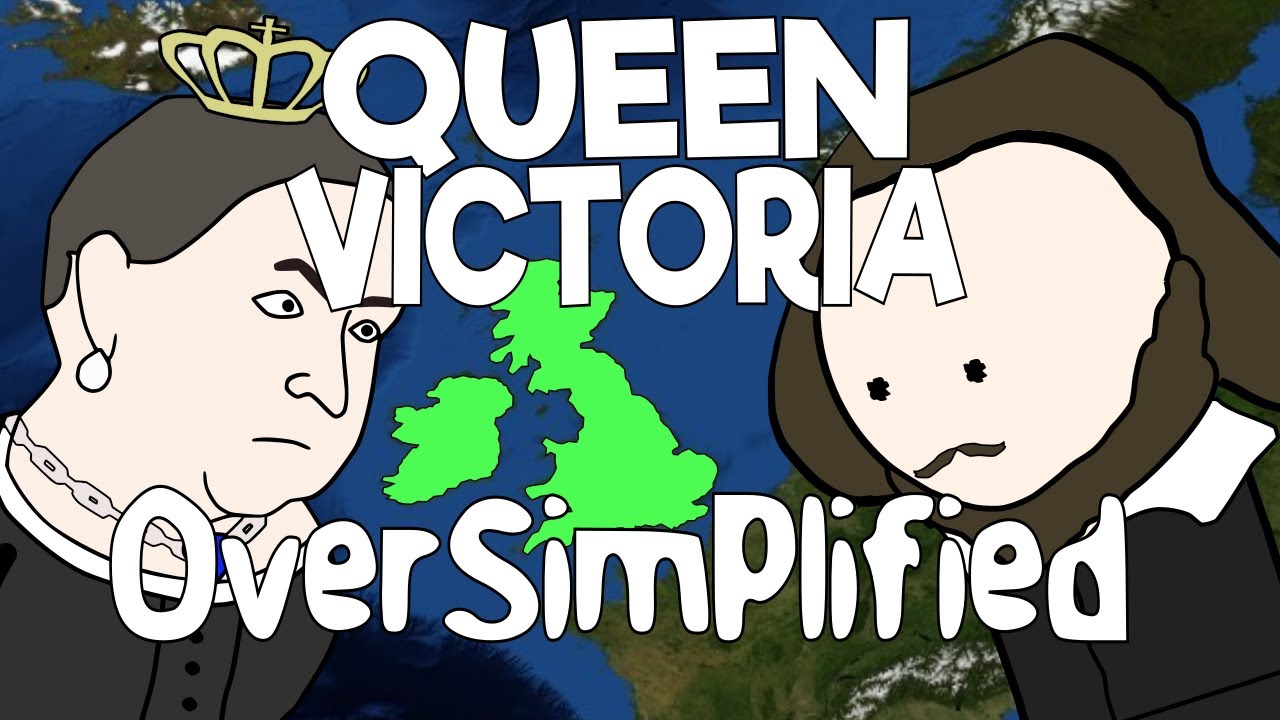 Queen Victoria - OverSimplified (Part 1) [FANMADE] - YouTube