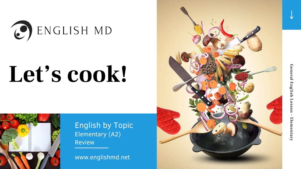 Let's cook! | Cooking Vocabulary & Directions | Elementary English for ...