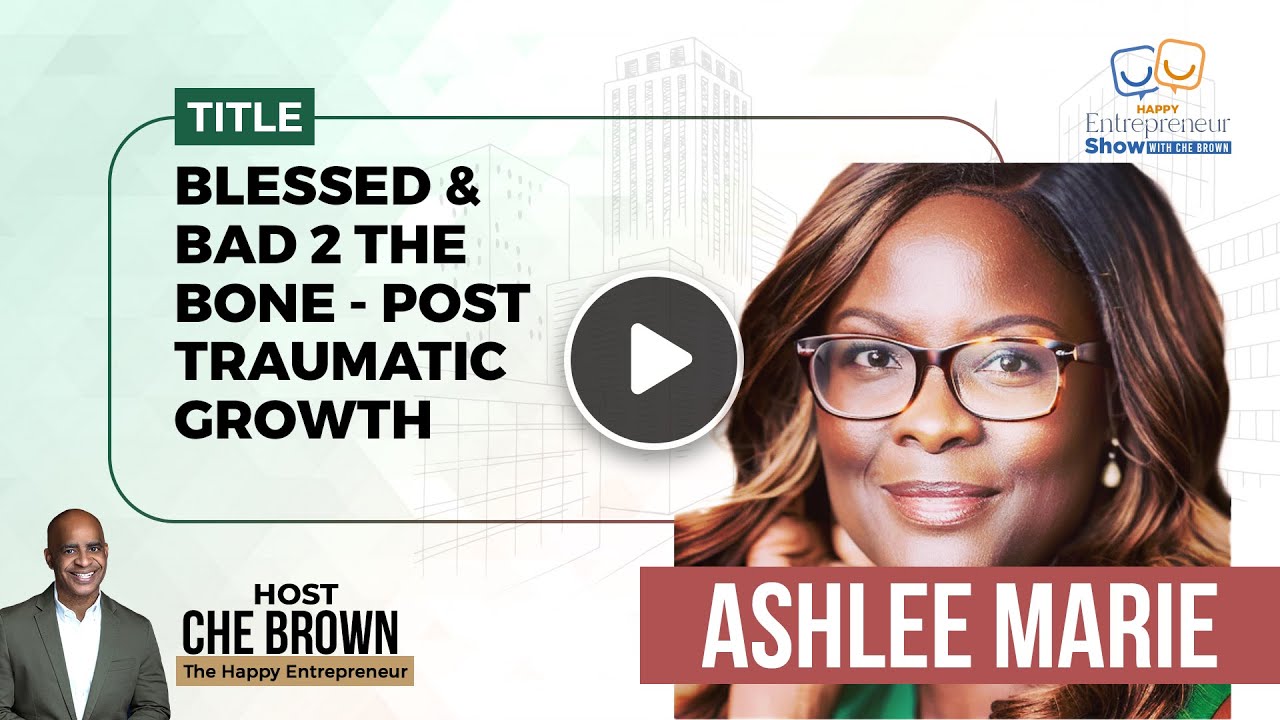 Ashlee Marie | Blessed & Bad 2 The Bone - Post Traumatic Growth | Happy ...