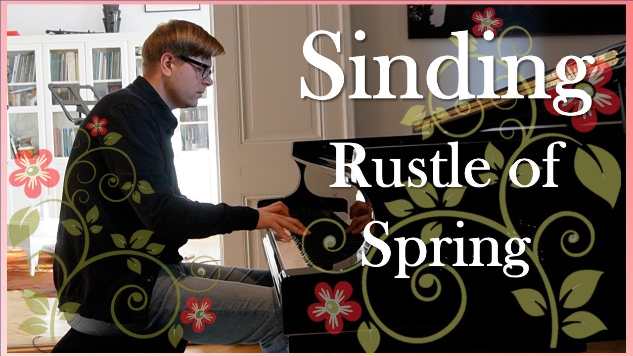 Frühlingsrauschen*Rustle of Spring Sinding Op.32 Nr.3 C.Bechstein A228 ...