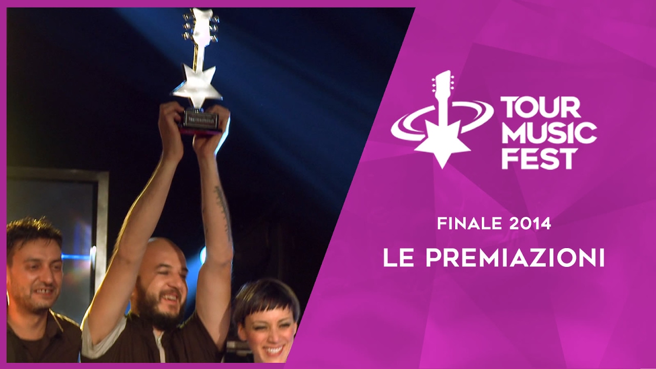 Tour Music Fest - Finale 2014 - Le premiazioni - YouTube