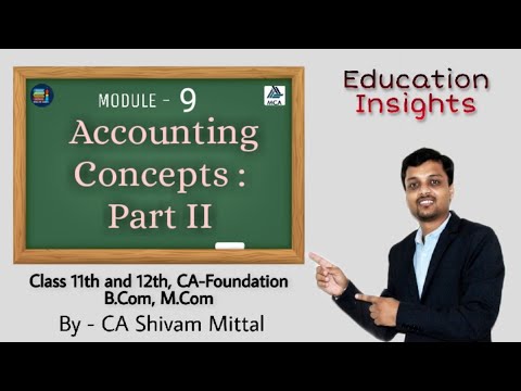Module - 9 Accounting Concepts : Part II - YouTube