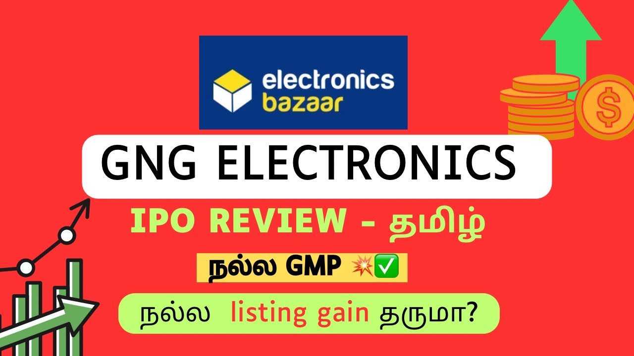 gng electronics pvt ltd ipo tamil | gng electronics ipo tamil | gng ...