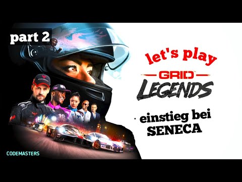 Let's Play - GRID Legends: part 2 · einstieg bei SENECA | deutsch ...