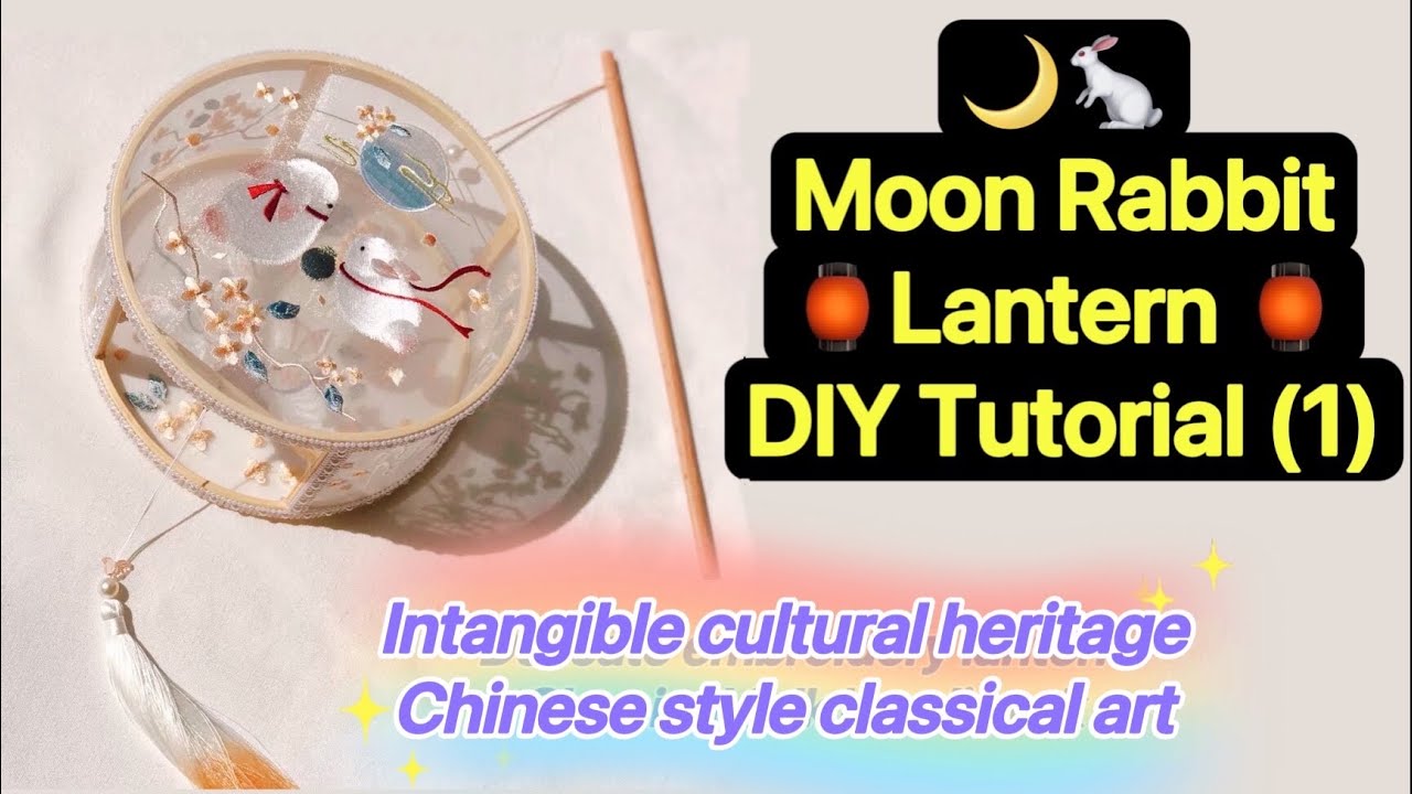 Pet Art DIY Teaching Moon Rabbit Embroidery Lantern Craft, Chinese ...