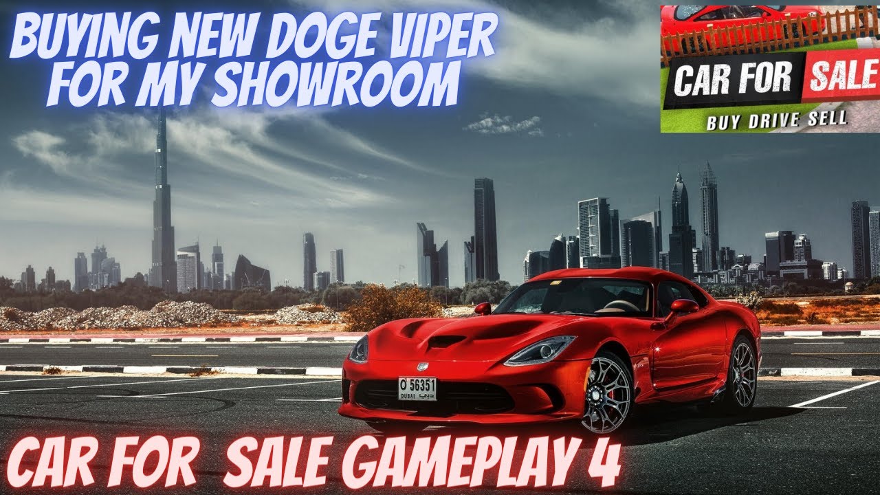 Buying new Dodge viper for my Showroom | Car For sale simulator ...