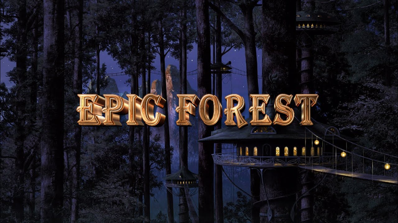 Feeling nostalgic of the fantasy | Epic forest music - YouTube