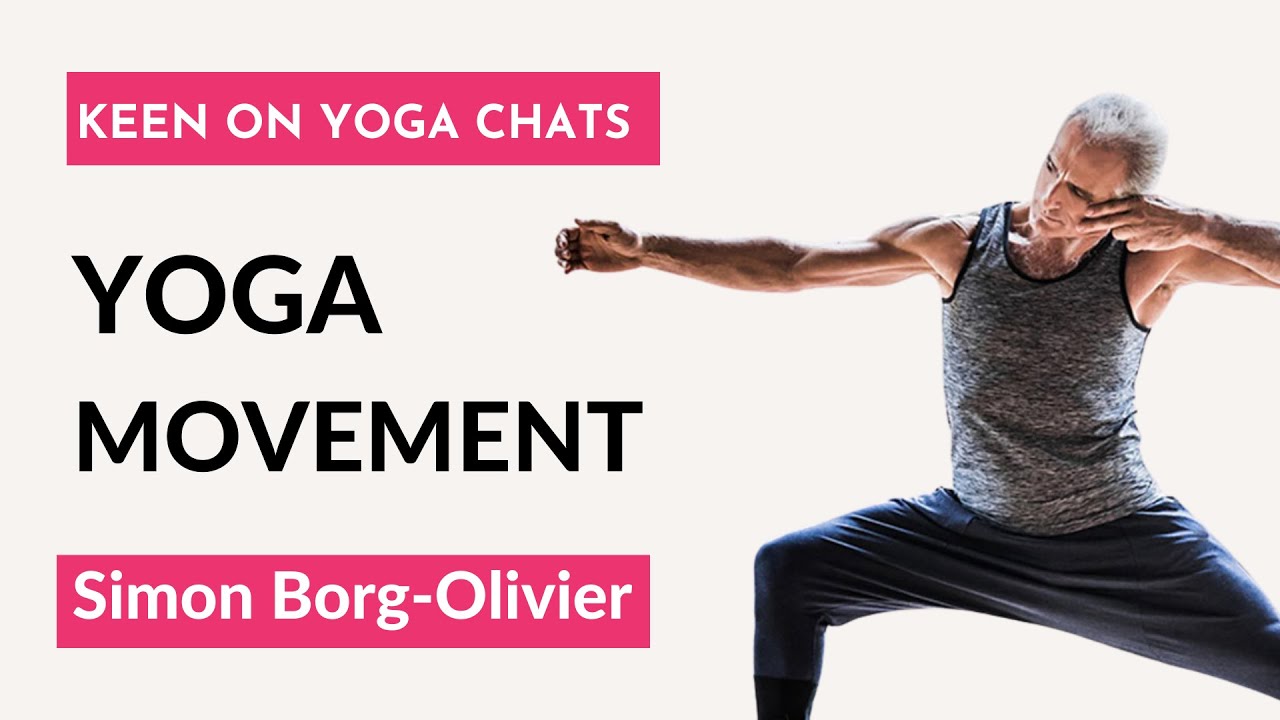 Yoga & Movement - Simon Borg-Oliver - YouTube