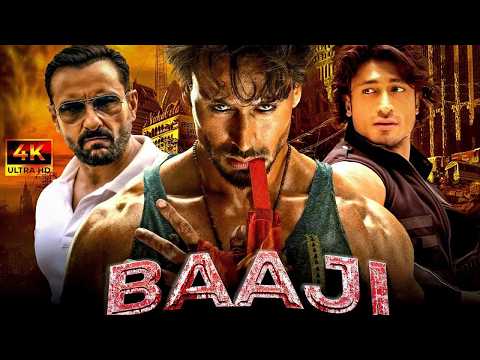 Baaji (2026) Full Movie | Tiger Shroff | Saif Ali Khan | Latest Bollywood Superhit Full Action Movie