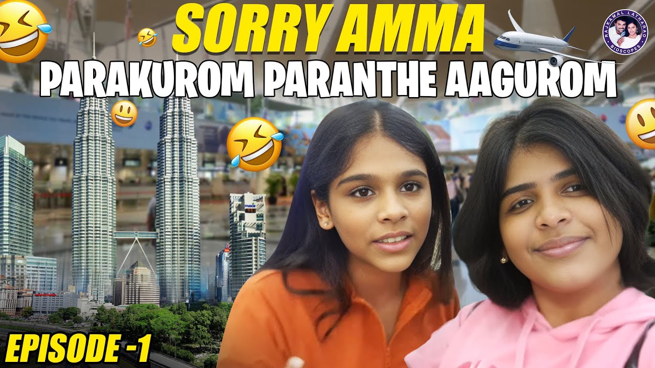 Parakurom Paranthe Aagurom ️ | Malaysia Diaries | Episode - 1 | Lara ...