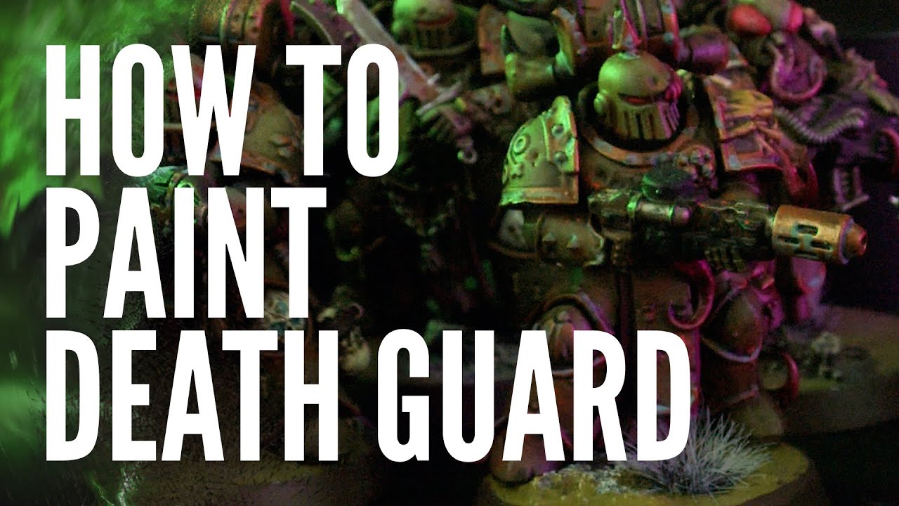 How to Paint Death Guard: No Airbrush Needed! - YouTube