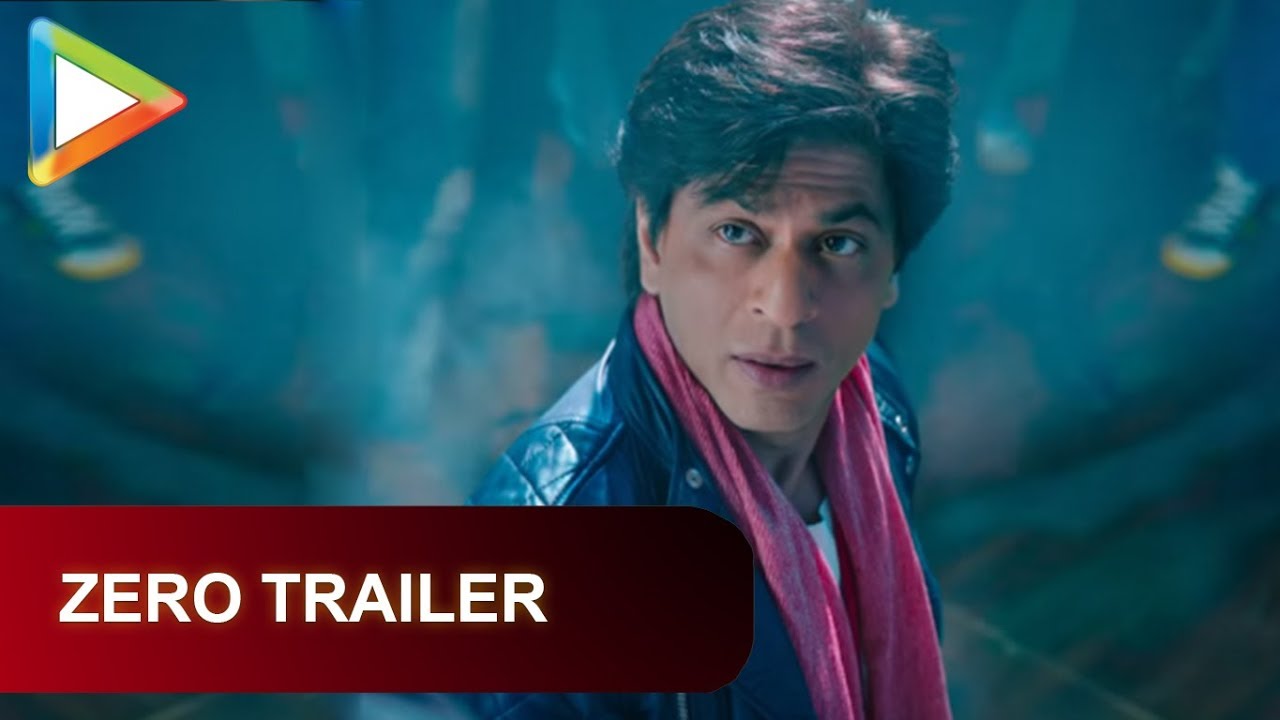 Zero Trailer: Shah Rukh Khan powered Zero has BRILLIANCE written all ...