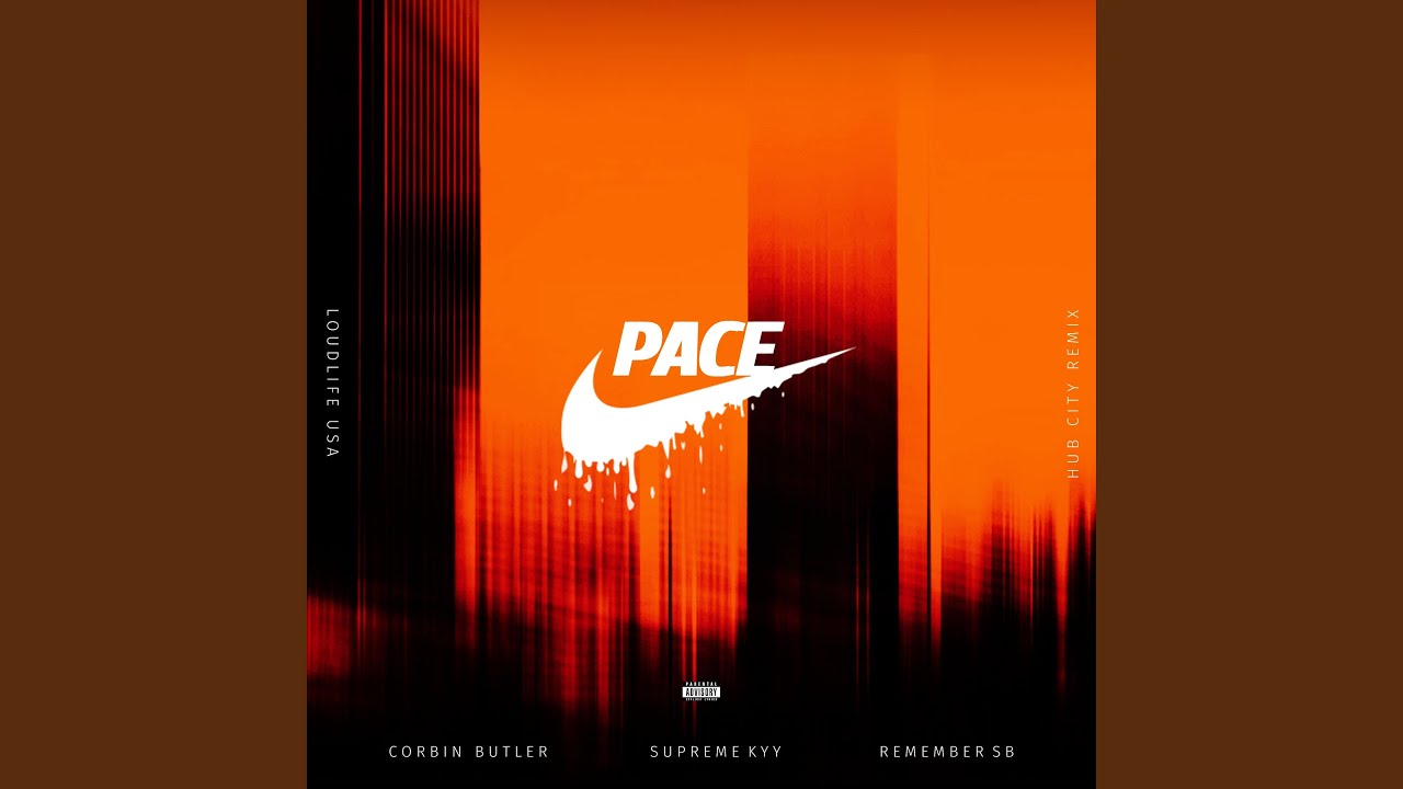 Pace (feat. Corbin Butler & RememberSB) (HUB CITY Remix) - YouTube