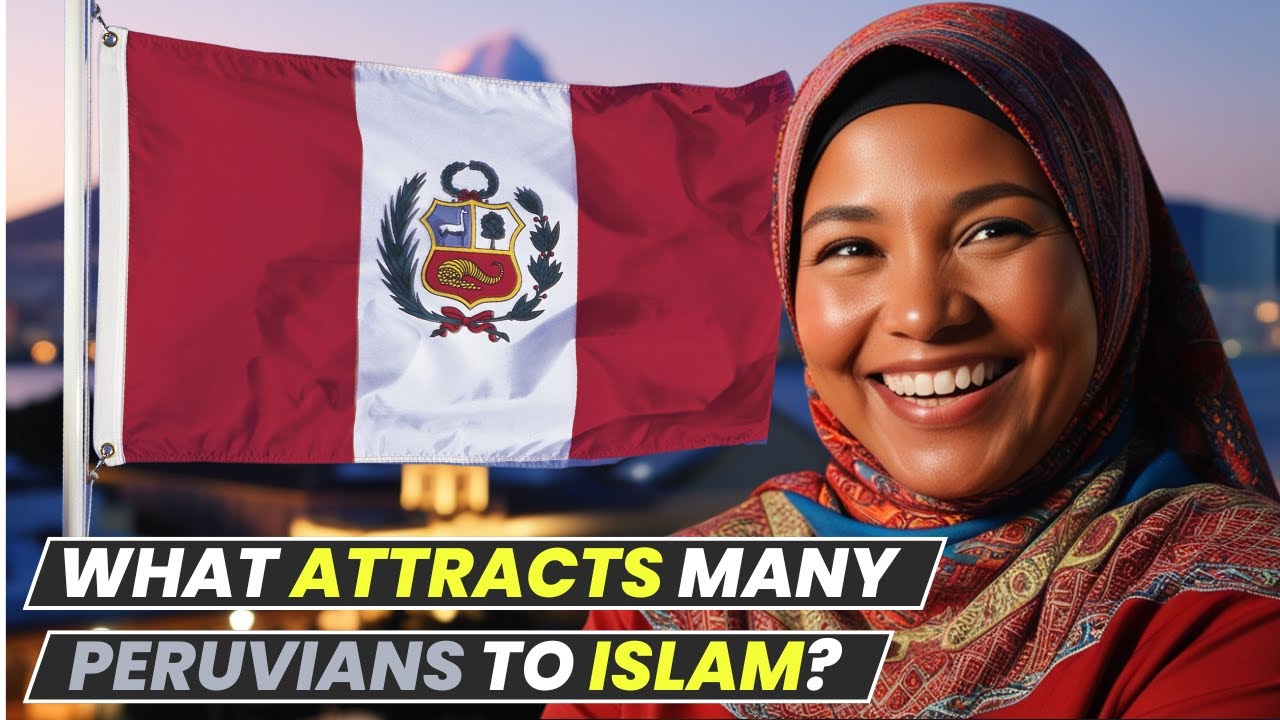 Islam Wave in Peru: More Peruvians Are Becoming Muslims Every Day ...
