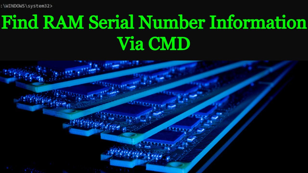 Check RAM/Memory Specifications on Windows 10 | Find serialnumber ...