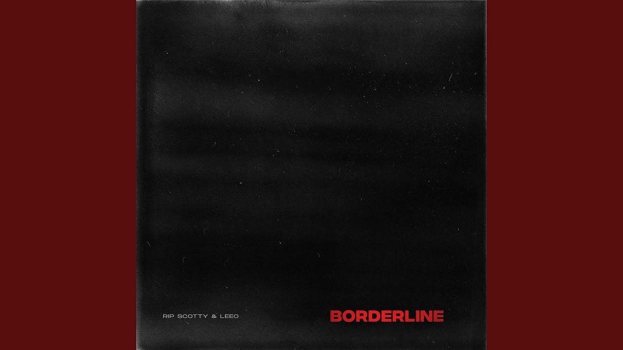 Borderline - YouTube