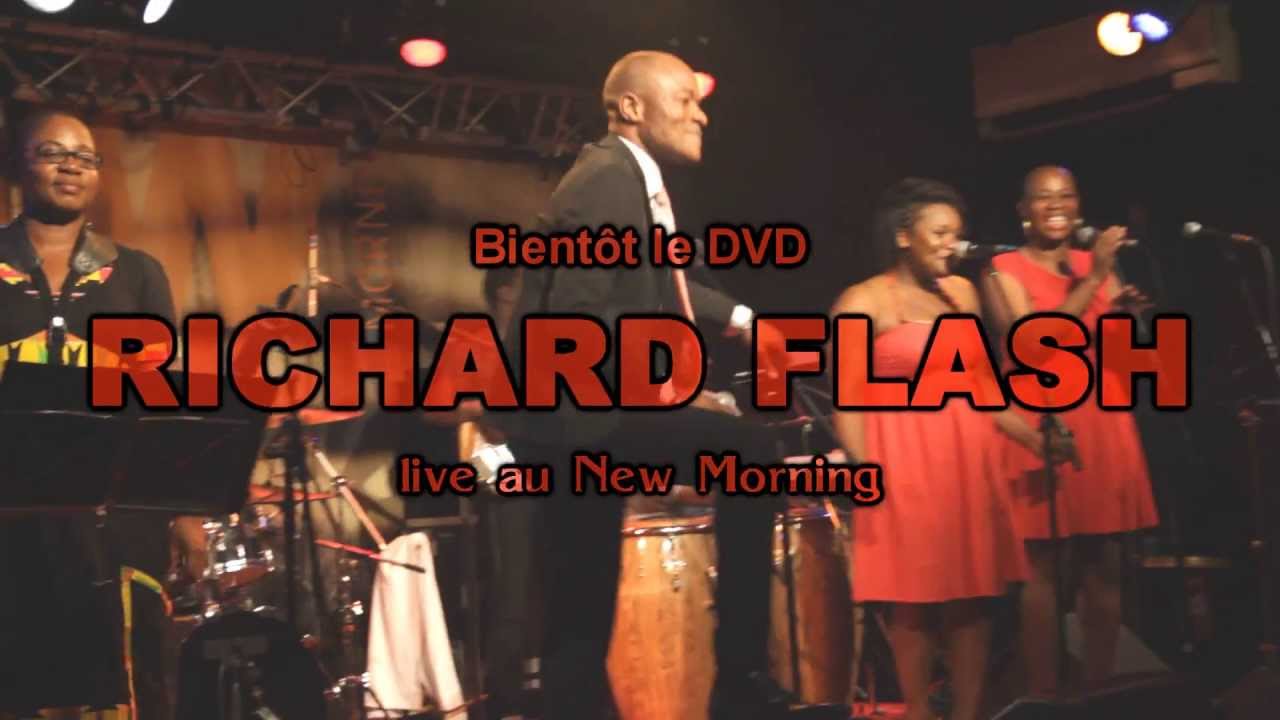 Teaser DVD RICHARD FLASH live au New Morning - YouTube