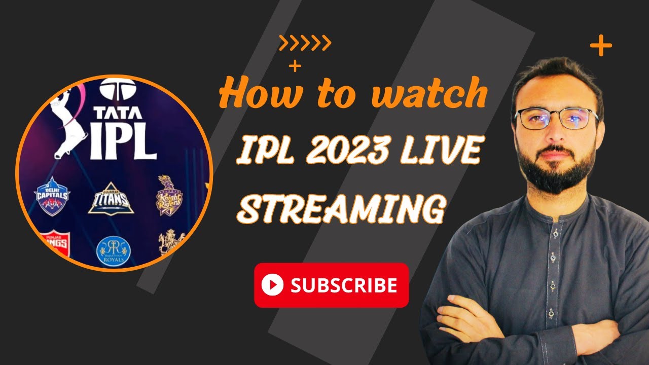 How to Watch IPL 2023 Live Streaming | IPL live kaise dekhe | - YouTube