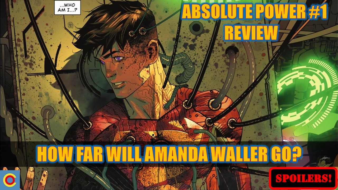 Absolute Power #1 Comic Review: Who Will Survive Amanda Waller's Plan ...