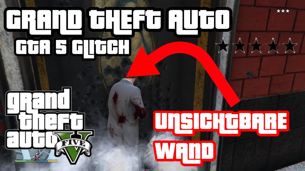 GTA 5 : UNSICHTBARE WAND GLITCH | GTA GLITCH | DEUTSCH - YouTube