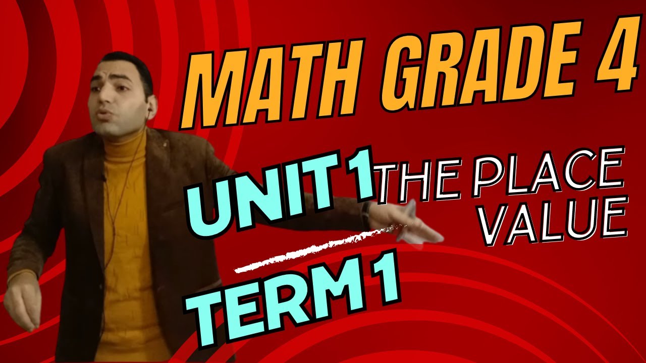 math prim 4 term 1 unit 1 the place value شرح - YouTube