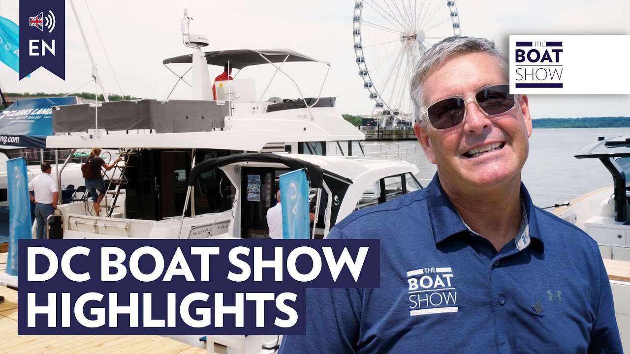 DC BOAT SHOW 2024 | Highlights - The Boat Show - YouTube