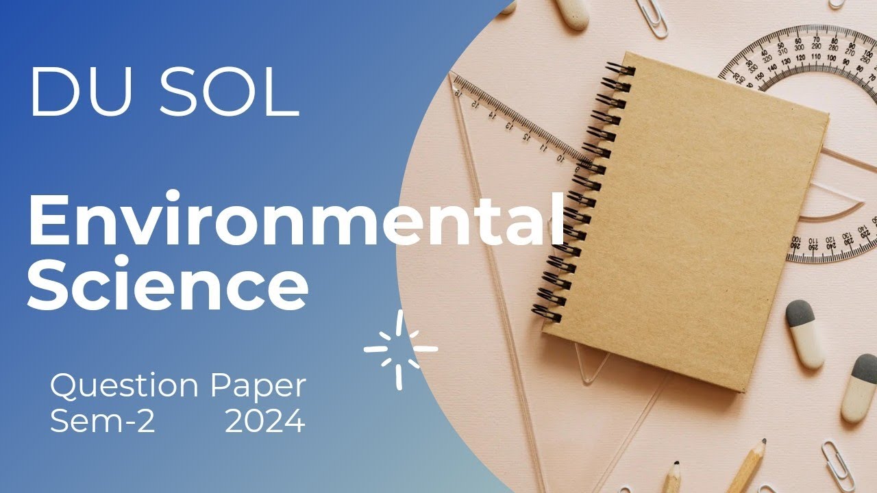 DU Sol | Environmental science | External - Exam / Question Paper ...