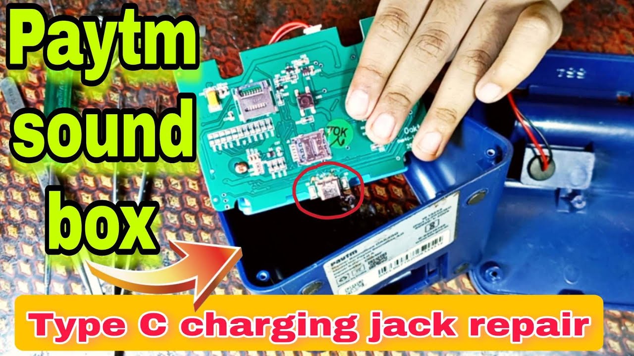 I Fixed Paytm Sound Box Charging Jack | sound box charging jack repair ...