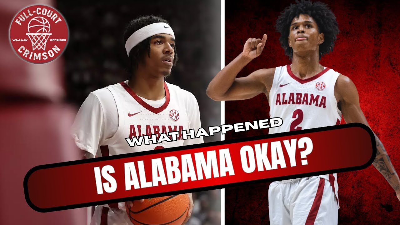 No Reason to Panic Alabama Basketball Fans | Full-Court Crimson Ep1 ...