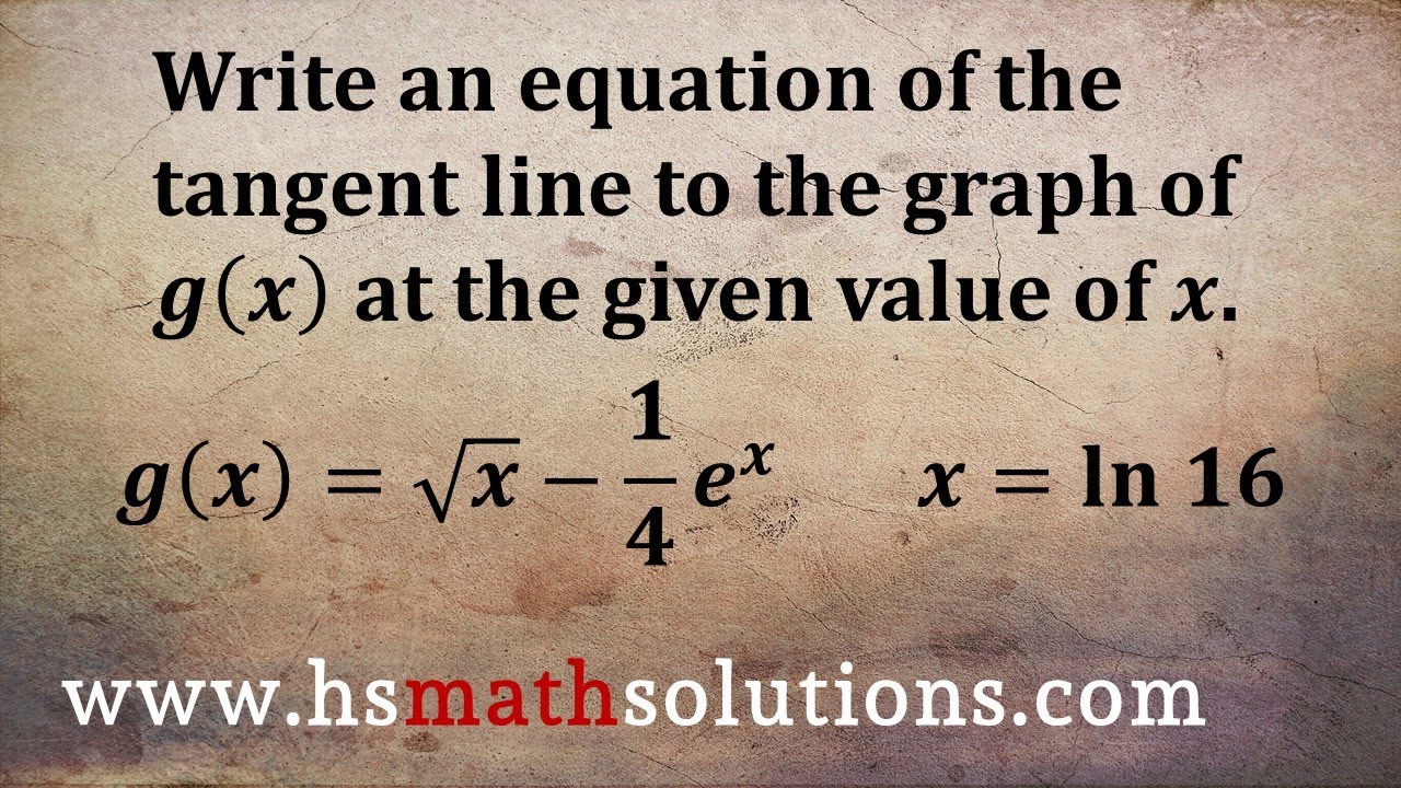 Writing Tangent Lines Given a Function and a Value of x (Example) - YouTube