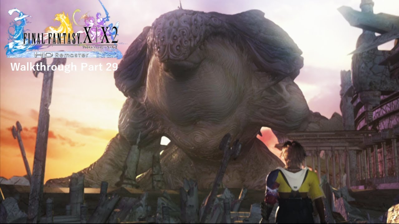 [FFX Remaster] AIRSHIP, HIGHBRIDGE & ANIMA - No Commentary Walkthrough ...