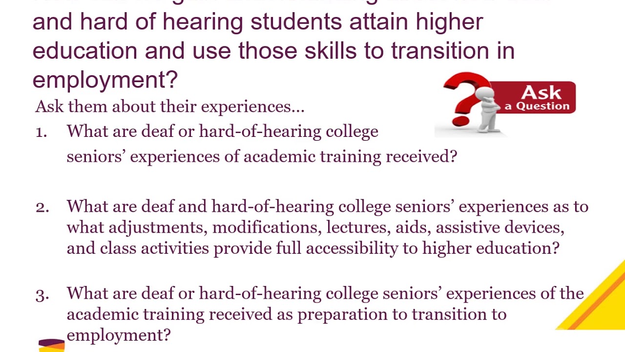 Attitudes and Perceptions of Deaf and Hard of Hearing College Seniors ...