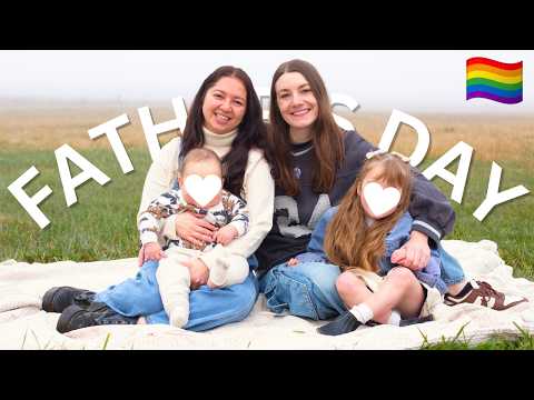 FATHER'S DAY in a TWO MUM household 🏳️‍🌈 (Lesbian Couple / Two Mum Family)