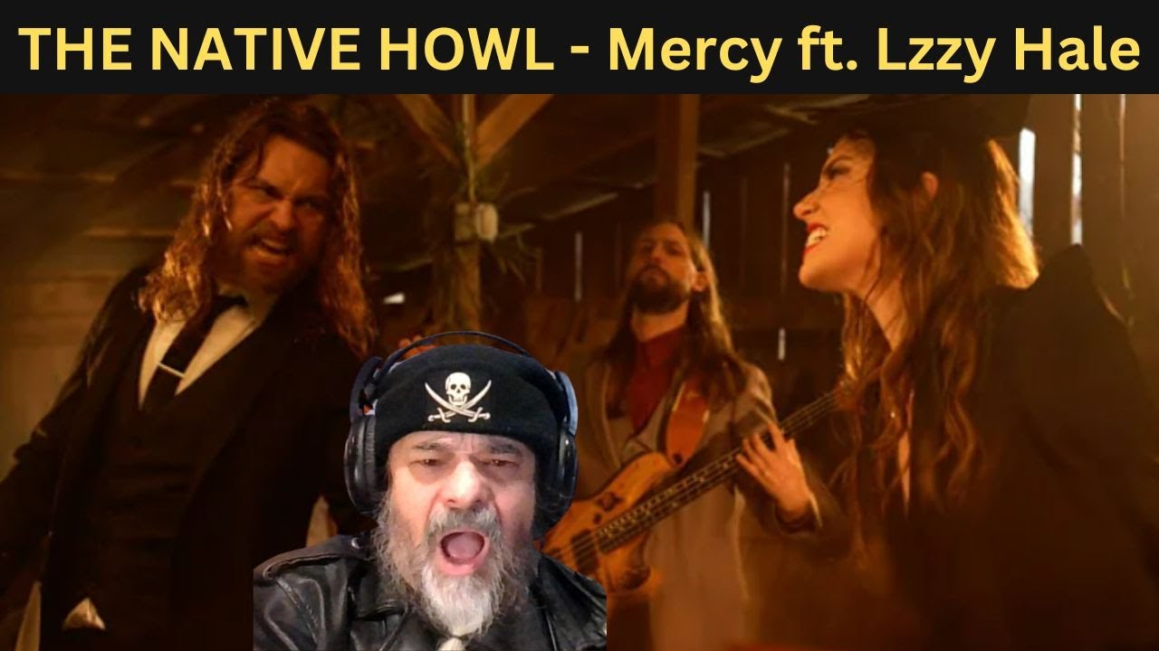 HOLY CRAP THAT WAS AWESOME!-(REACTION)- THE NATIVE HOWL - Mercy ft. Lzzy Hale (Official Music ...