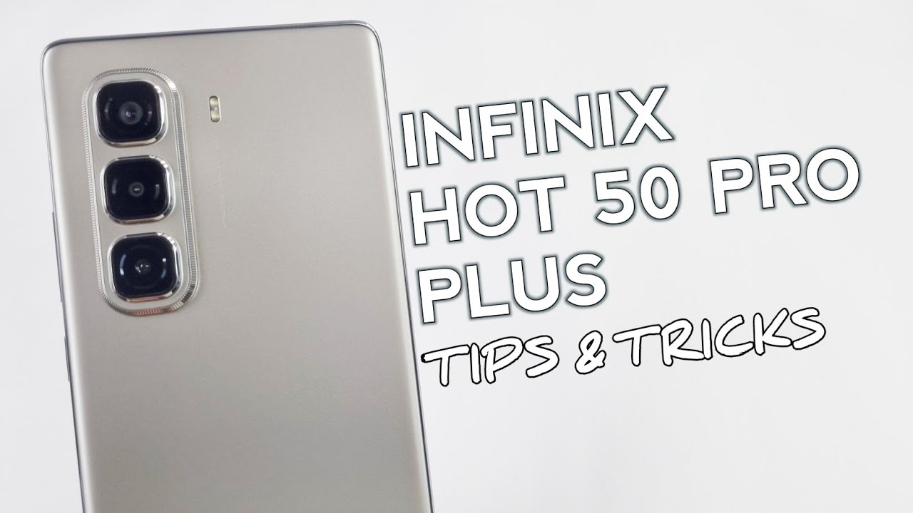 Top 10 Tips And Tricks Infinix HOT 50 Pro Plus You Need To Know! - YouTube