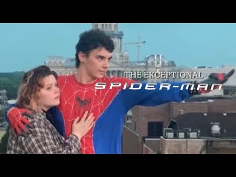 The Exceptional Spider-Man (Fan Film) - YouTube