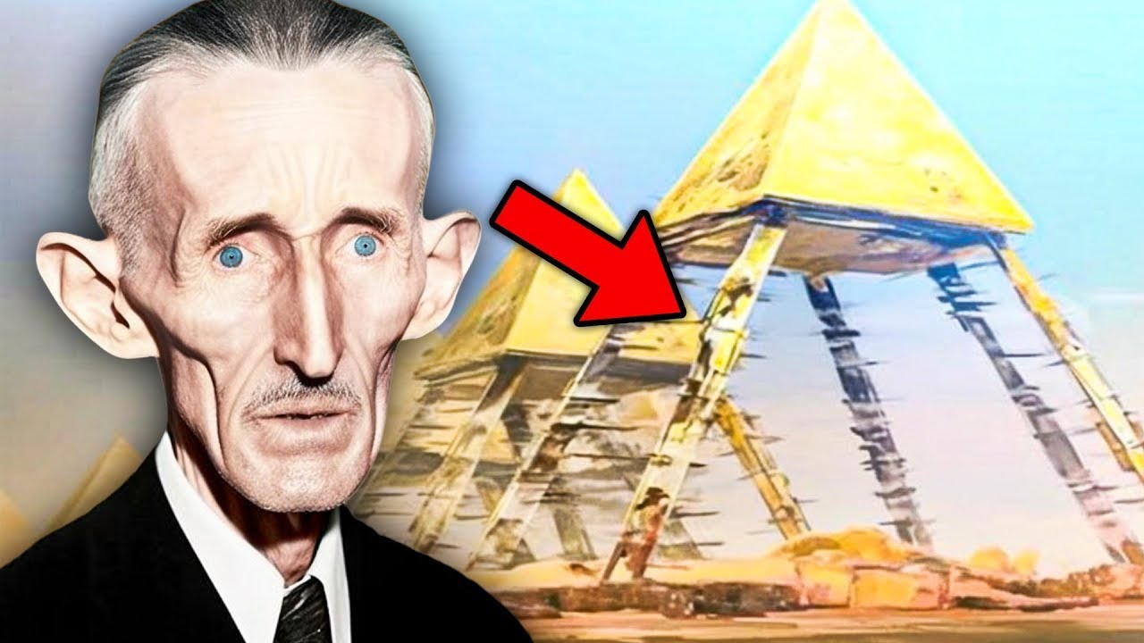 Nikola Tesla Reveals Terrifying Truth About The Pyramids - YouTube