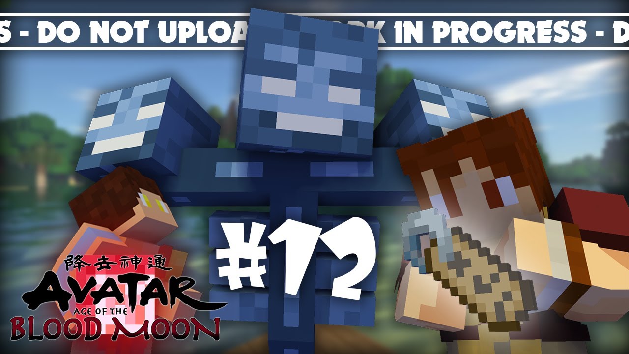 WITHER SHOWDOWN | Minecraft - Avatar Age of the Blood Moon [Series] w ...