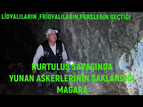 KURTULUŞ SAVAŞINDA YUNAN ASKERLERİNİN SAKLANDIĞI MAĞARA