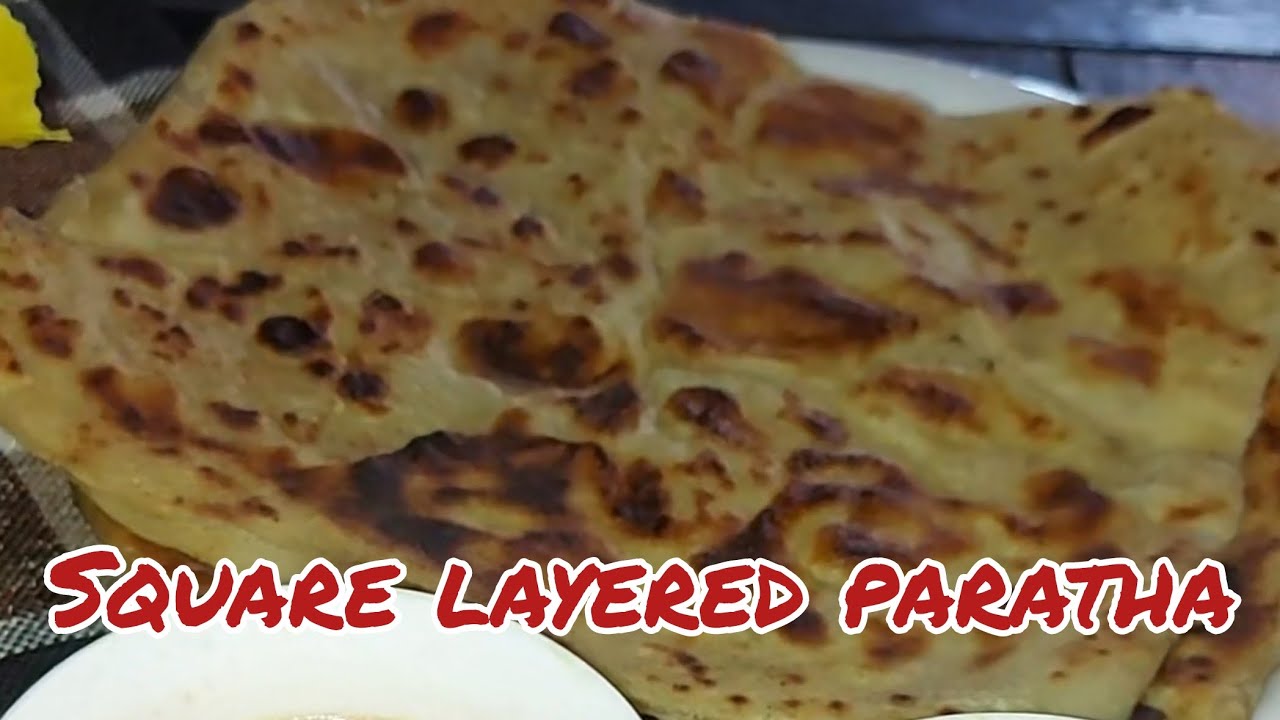 Square layered parathe / chakoor paratha / crispy paratha - YouTube