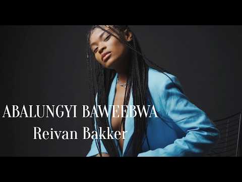 Reivan Bakker - Abalungyi Baweebwa (Official Music Video)