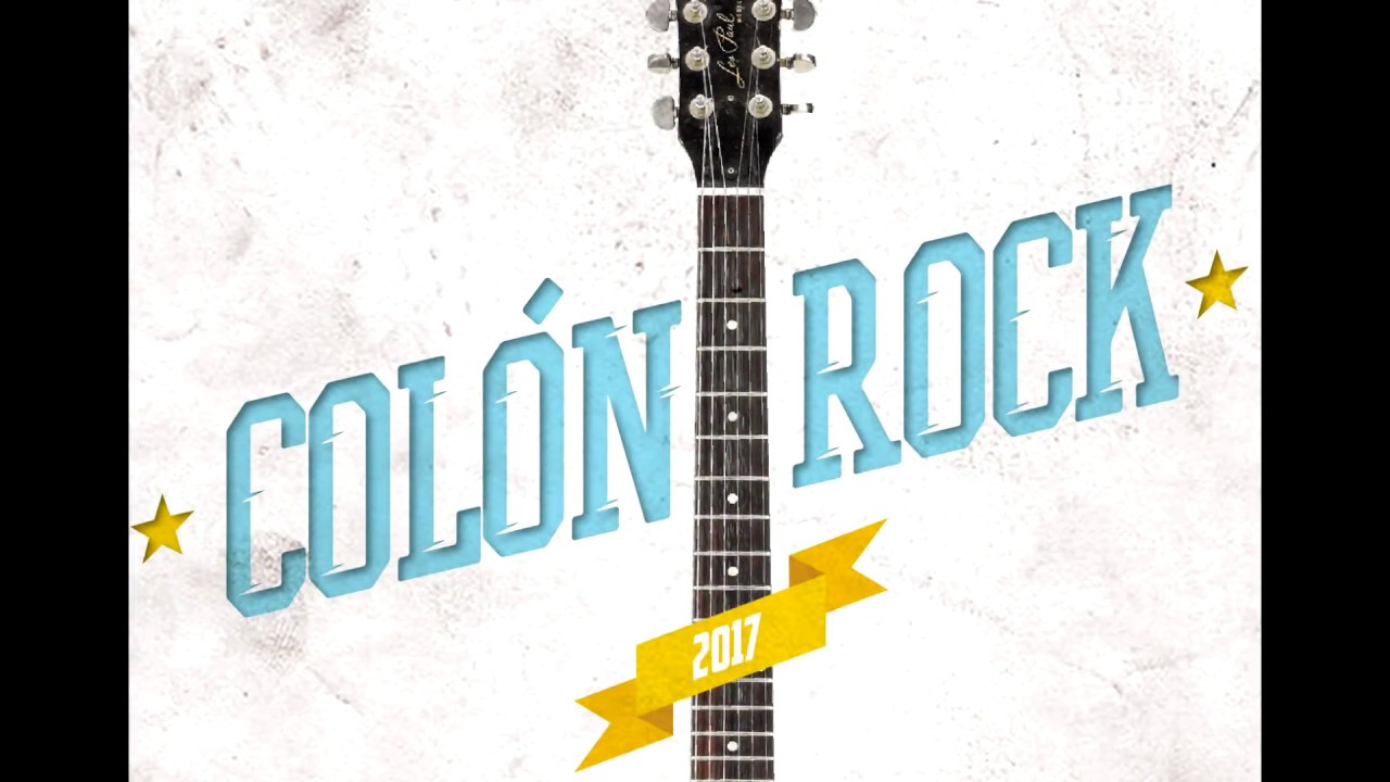 Colón rock 2017 - YouTube