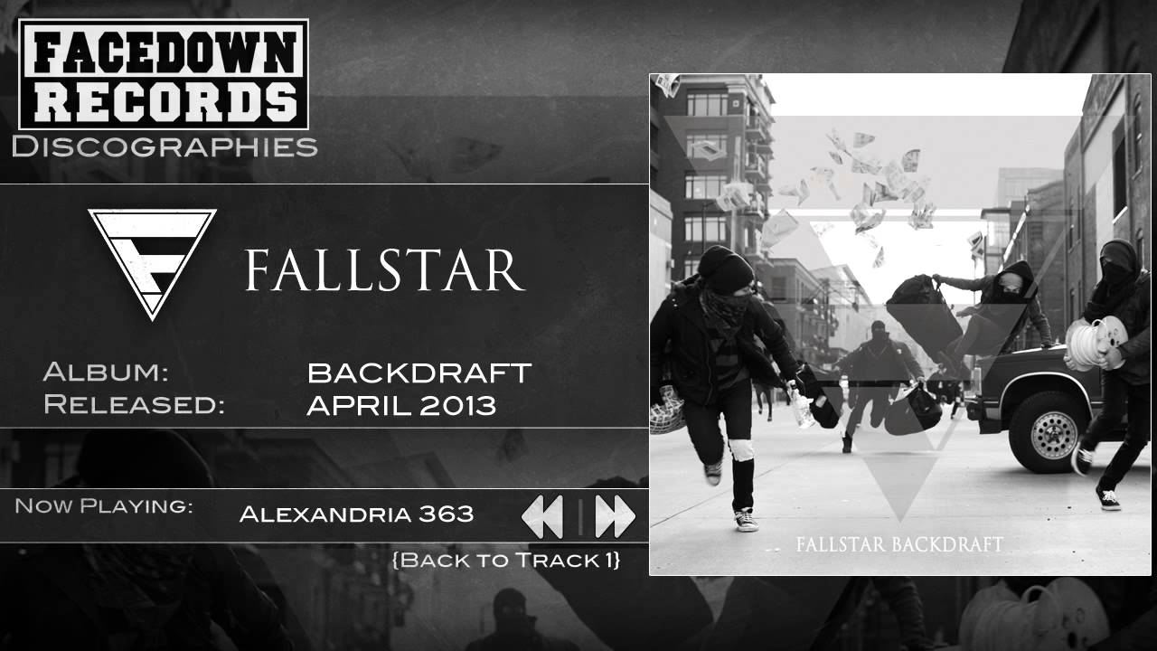 Fallstar - Backdraft - Alexandria 363 - YouTube