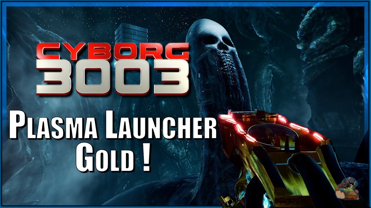 CYBORG 3003 - #12 - Plasma Gold! l Alien MAP l A arma ADAMASTÓRICA! l Inide BR! - YouTube