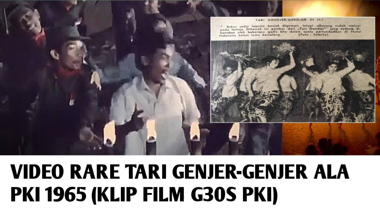 Rare Video of the Genjer-Genjer Dance ala PKI 1965 (G30S PKI Film Clip ...