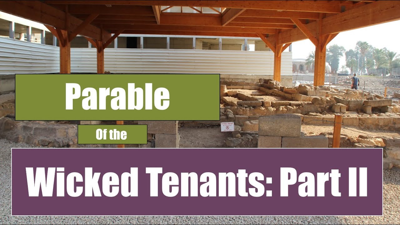 Parable of the Wicked Tenants Part 2 - Parables of Jesus (pt. 4) - YouTube