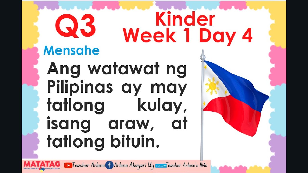 Quarter 3 Kinder Week 1 Day 4 Matatag Bandila The Story of the ...